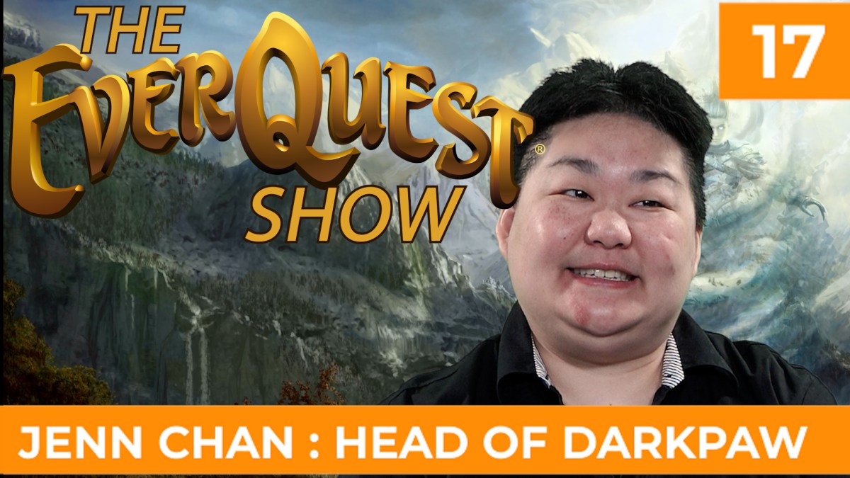 The EverQuest Show – Episode 17 – Interview with Jennifer Chan, Head of ...