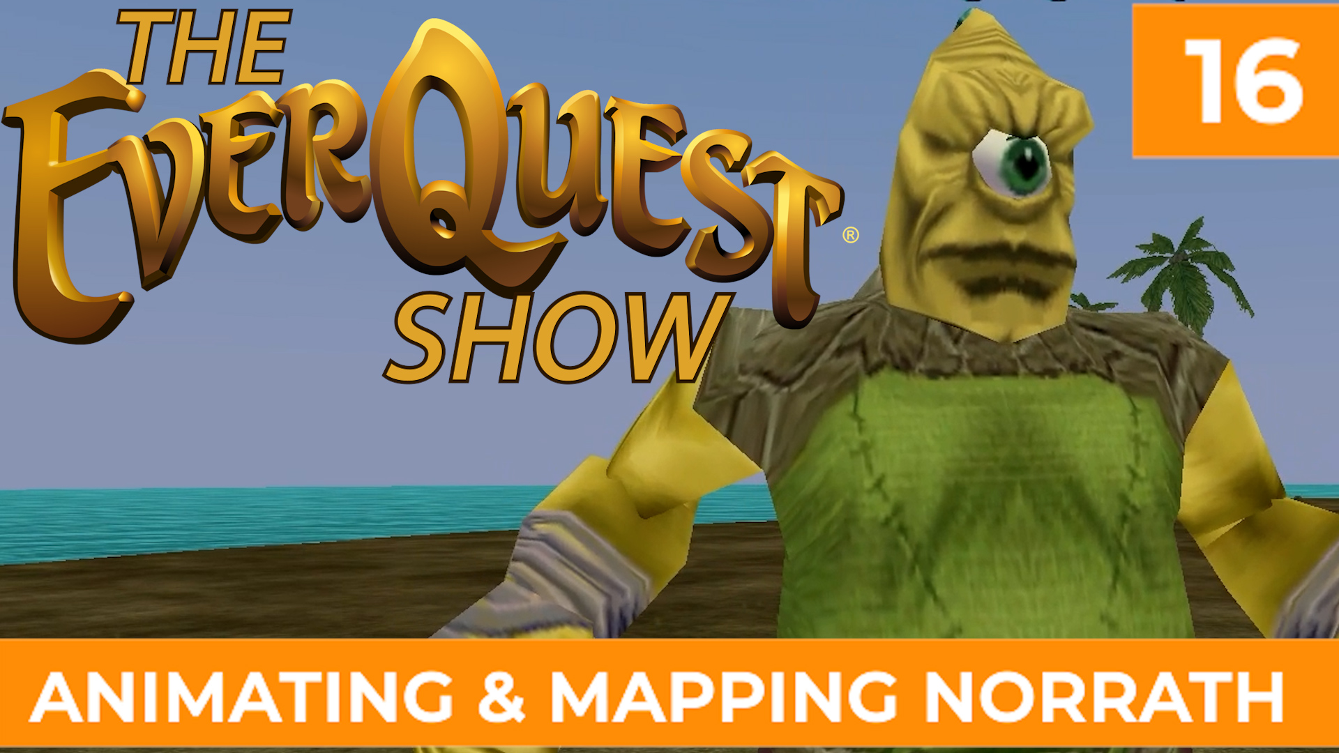 The EverQuest Show – Episode Guide – The EverQuest Show